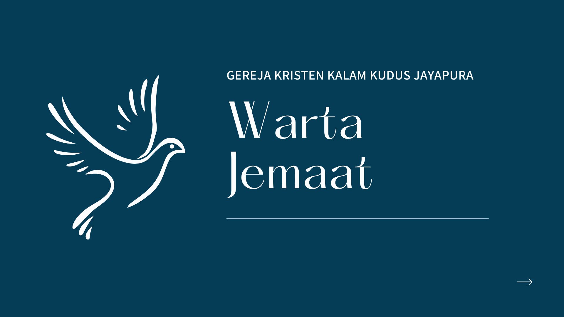 Warta Jemaat Minggu 11 Agustus 2024 - Gereja Kristen Kalam Kudus Jayapura